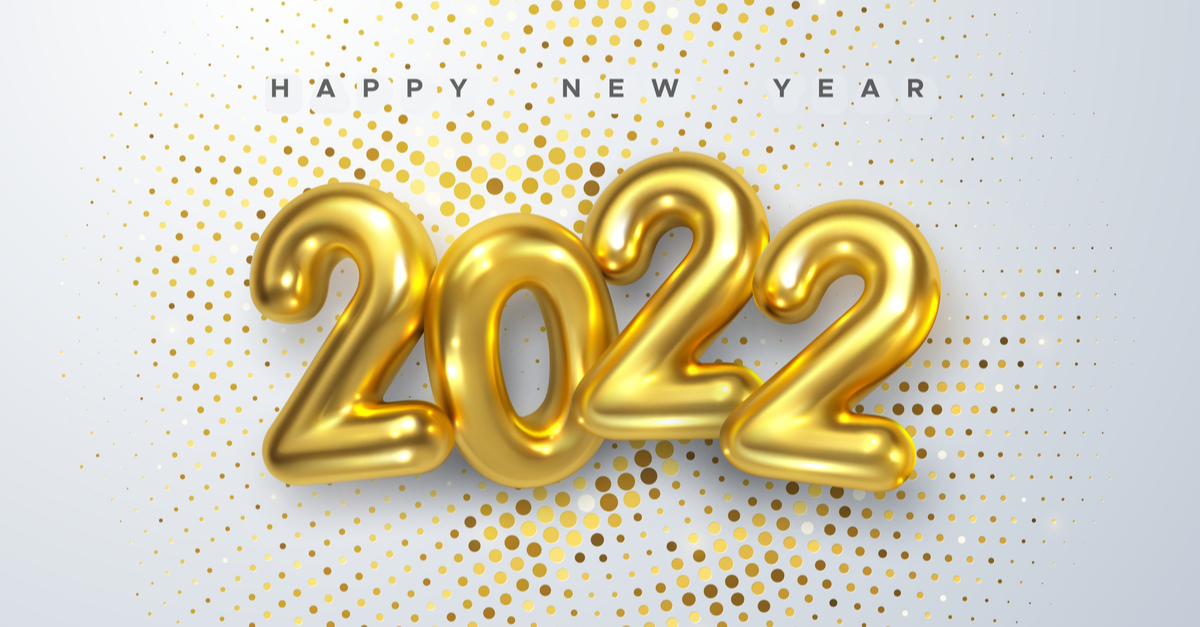 This Will Ensure That 2022 Is Your Best Year Ever!